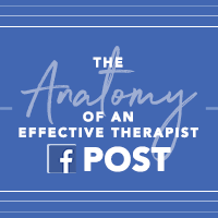 The Anatomy of an Effective Therapist Facebook Post [INFOGRAPHIC]