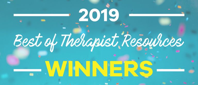 Winners of the 2019 Best of Therapist Resources Awards